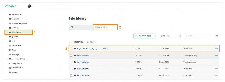 Recordings of the virtual classroom sessions | VEDAMO